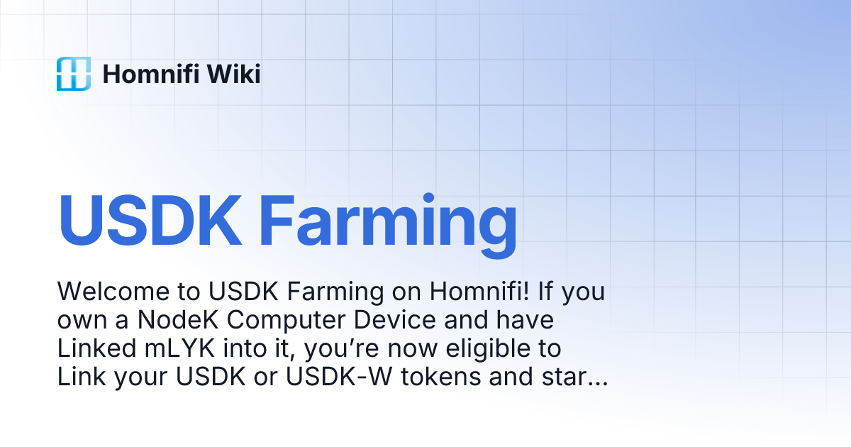 USDK Farming | Homnifi Wiki