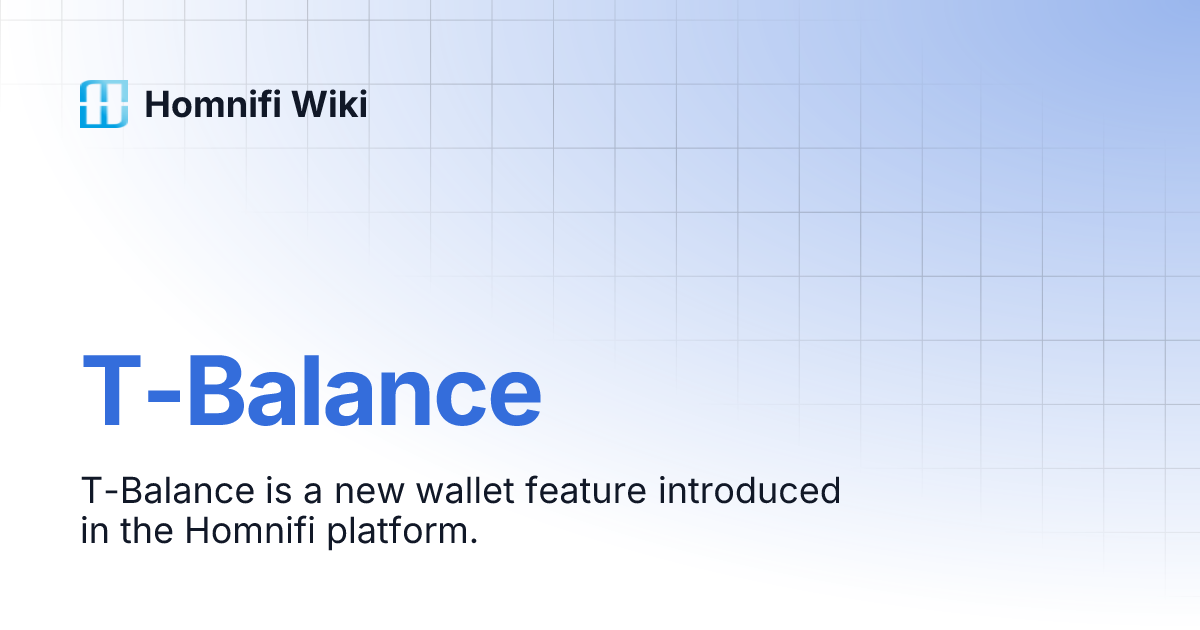 T-Balance | Homnifi Wiki