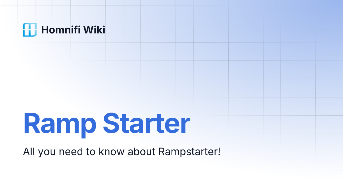 Ramp Starter | Homnifi Wiki